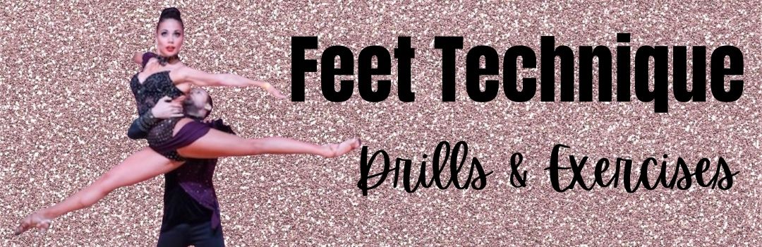 Feet Drills and Exercises - Dance Drills